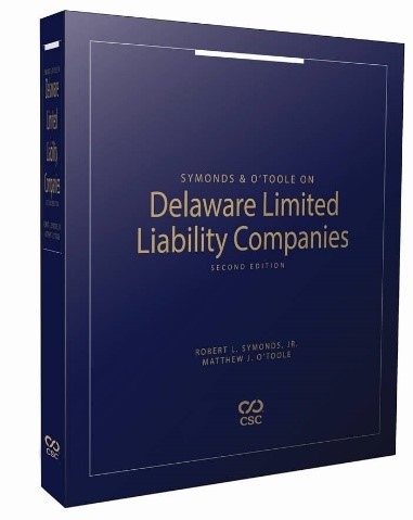 Changes to Delaware’s LLC Act benefit LLCs and transactional planners | CSC